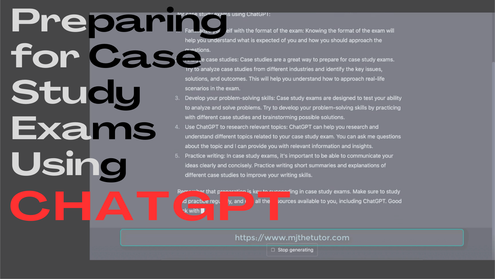 Preparing for Case Study Exams using ChatGPT – MJ THE TUTOR